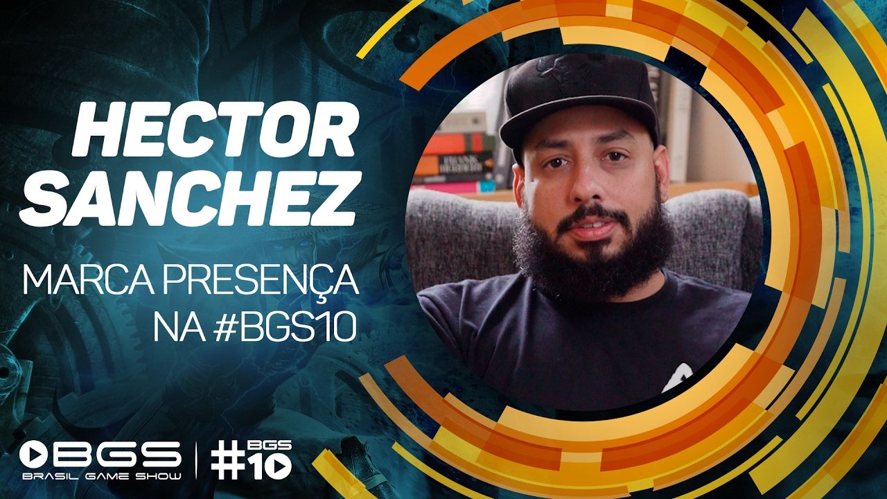 Brasil Game Show Confirma Hector Sanchez, Que Atuou Como Produtor Nas ...